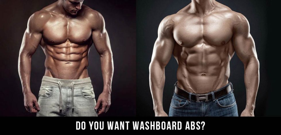 The Comprehensive Guide on How to Get Washboard Abs in Record Time!